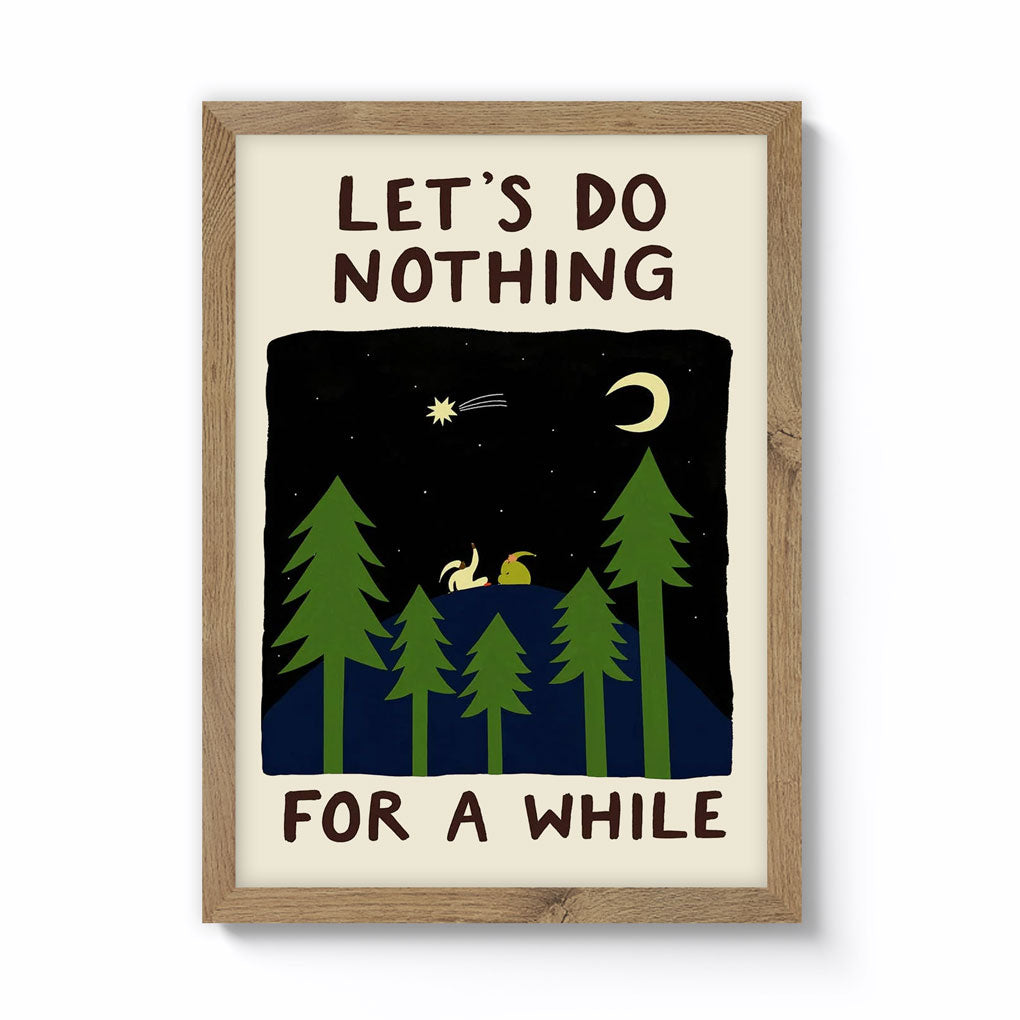 Let's Do Nothing For A While – National Park Print Shop