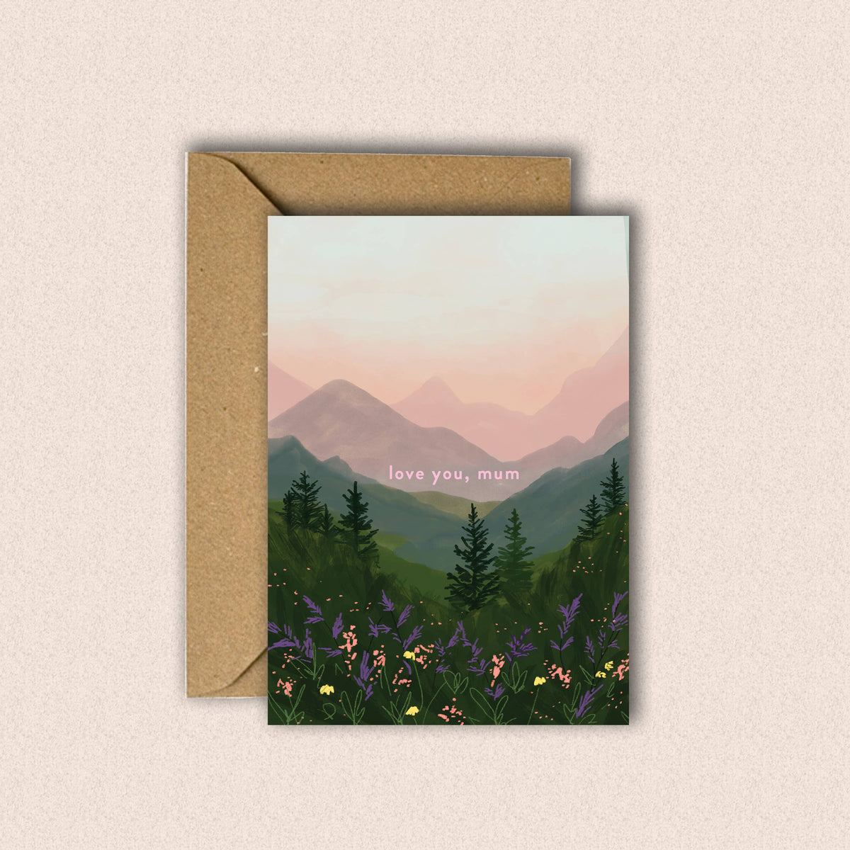 Love You Mum Mountain Flowers Card – National Park Print Shop