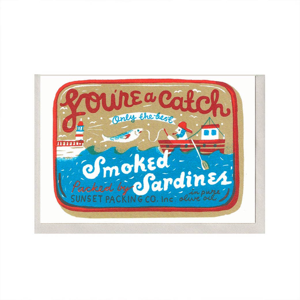 You're A Catch Sardines Card – National Park Print Shop