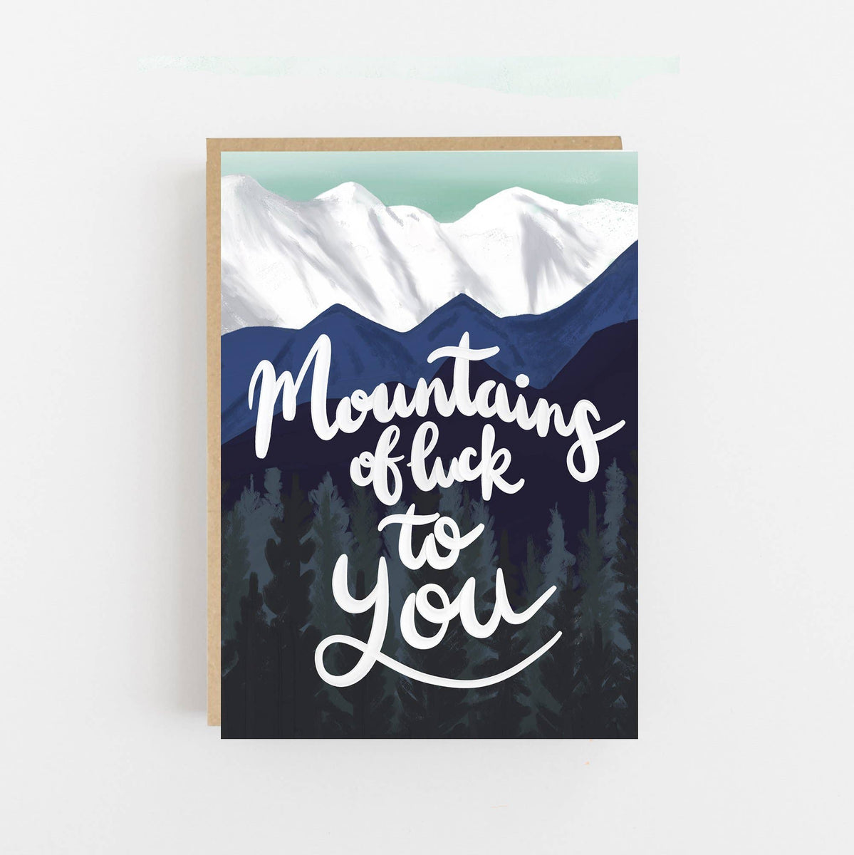 Mountains of Luck To You Card – National Park Print Shop