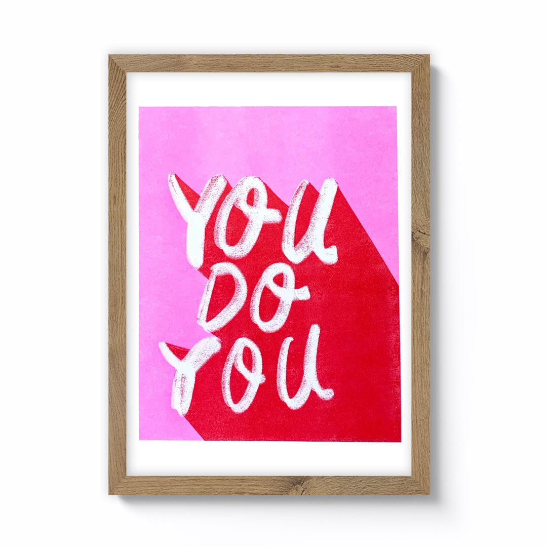 You Do You · Riso Print – National Park Print Shop